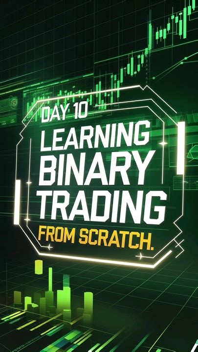 Learn Binary Trading From Scratch Day 10 Learn Trading Trading Youtube