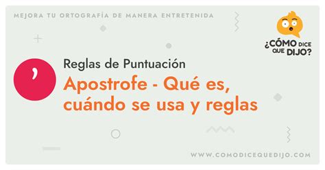 Apóstrofe O Apóstrofo [ ‘ ] Cuando Se Usa Ejemplos Y Reglas