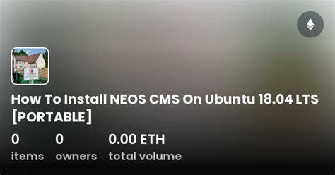 How To Install Neos Cms On Ubuntu Lts Portable Collection Opensea