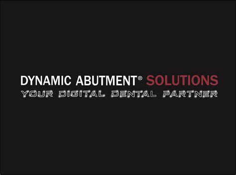 Dynamic Abutment Solutions