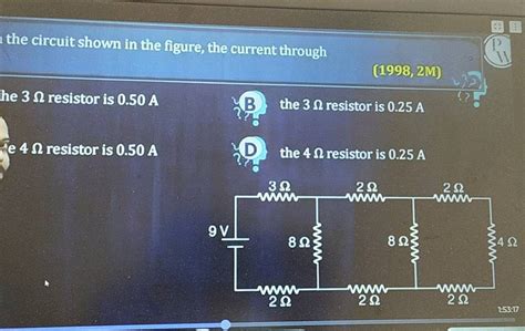 The Circuit Shown In The Figure The Current Through He 3Ω Resistor Is 0
