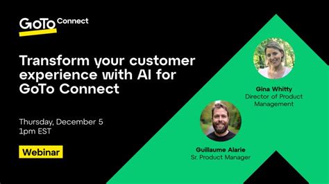 Goto On Linkedin Webinar Ai Cx Customerexperience Saas Discovergoto