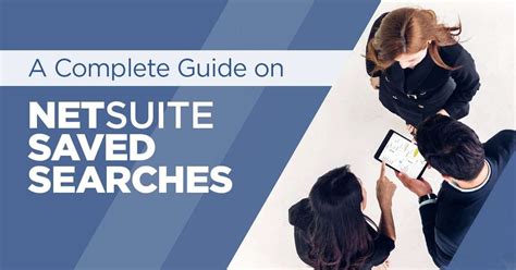 netsuite saved searches our comprehensive tutorial in 2024