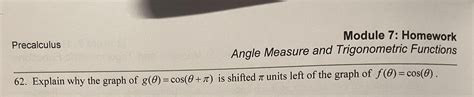 Solved Precalculus Angle Measure And Trigonometric Functions Chegg Com