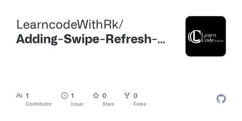 Github Learncodewithrkadding Swipe Refresh Layout In Webview