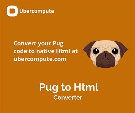 How To Use Pug To Html Converter Pug To Html Conversion Is A Tool By Sanjeevthakur Medium