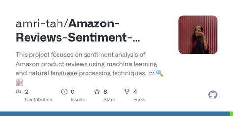 GitHub Amri Tah Amazon Reviews Sentiment Analysis This Project