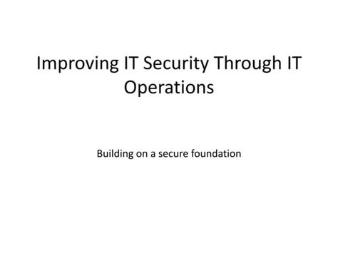 Better Security Through It Operations Pdf