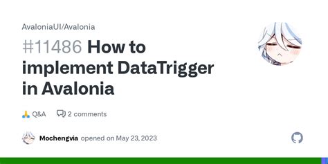 How To Implement Datatrigger In Avalonia · Avaloniaui Avalonia