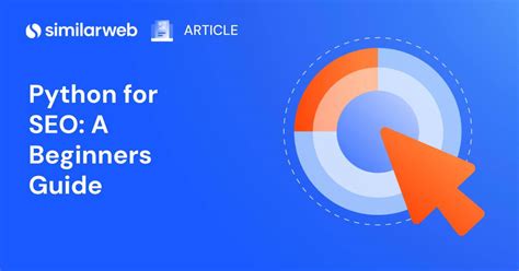 Python For SEO A Beginners Guide Similarweb