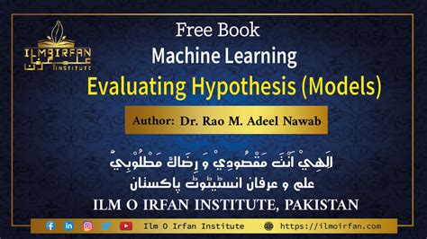 Machine Learning Ilm O Irfan Technologies