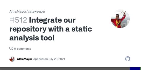 Integrate Our Repository With A Static Analysis Tool Issue Altramayor Gatekeeper Github