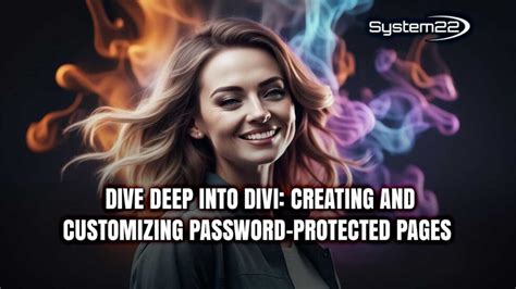 Dive Deep Into Divi Creating And Customizing Password Protected Pages S Blog
