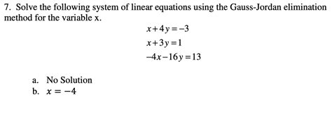 Solved 7 Solve The Following System Of Linear Equations