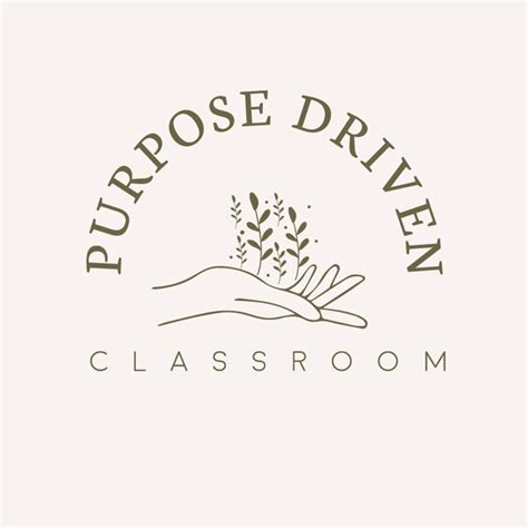Purpose Driven Classroom Teaching Resources Teachers Pay Teachers