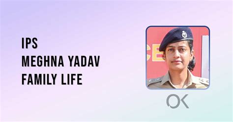 All We Know About Meghna Yadav Ips Husband And Her Professional Life
