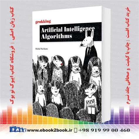 قیمت و خرید کتاب Grokking Artificial Intelligence Algorithms