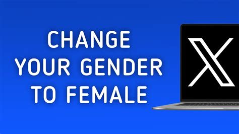 How To Change Your Gender To Female On X Twitter On PC YouTube