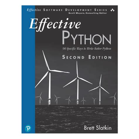 Effective Python Nd By Python Brett Slatkin Buy Online In Pakistan Mba Bookstore