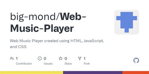 Github Big Mondweb Music Player Web Music Player Created Using Html Javascript And Css