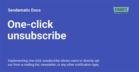One Click Unsubscribe Sendamatic Docs