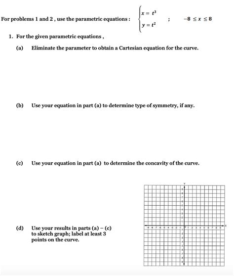 Solved X T3 For Problems 1 And 2 Use The Parametric