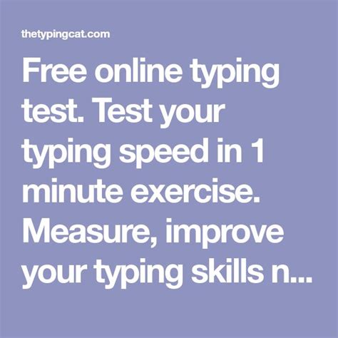 Free Online Typing Test Test Your Typing Speed In 1 Minute Exercise Measure Improve Your