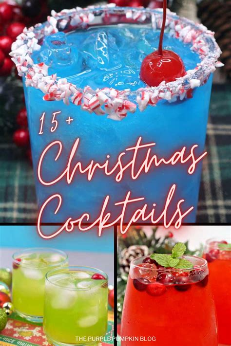 15 Festive Christmas Cocktail Recipes Holiday Cocktails