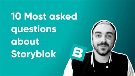 10 Most Asked Questions About Storyblok Youtube