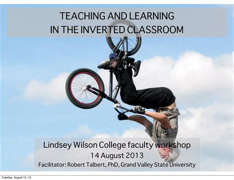 Teaching And Learning In The Inverted Classroom Ppt