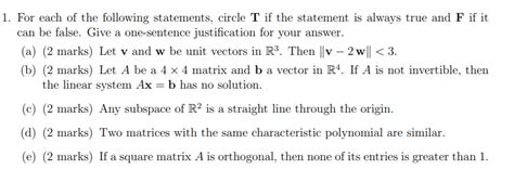 Solved 1 For Each Of The Following Statements Circle T If Chegg Com