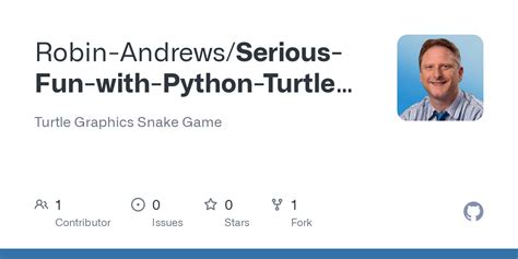 GitHub Robin Andrews Serious Fun With Python Turtle Graphics Turtle Graphics Snake Game