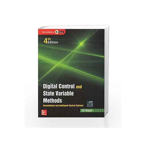 Digital Control And State Variable Methods By Madan Gopal Buy Online Digital Control And State