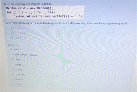 Solved Given The Following Java Program Fragment Random