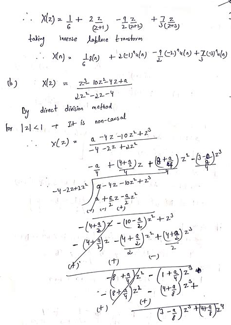 Solved Calculate The Inverse Z Transform Using Two Different Methods