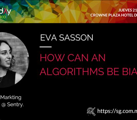 how can algorithms be biased sg buzz