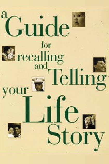 guide for recalling and telling your life story hospice foundation of