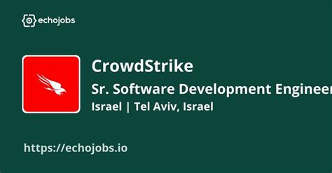 Crowdstrike Is Hiring Sr Software Automation Engineer Sdet Israel Tel Aviv Israel Python