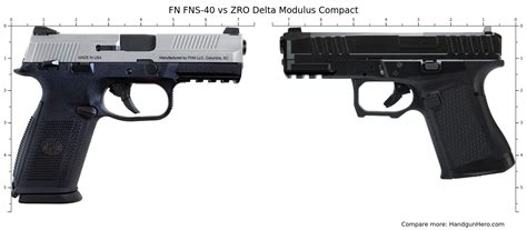 Fn Fns 40 Vs Zro Delta Modulus Compact Size Comparison Handgun Hero