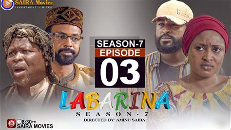 Labarina Season 7 Episode 3 Youtube