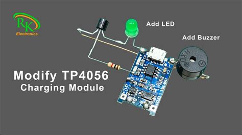 How To Modify TP Charging Module And Add An LED Light Buzzer YouTube