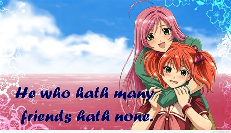 Anime Friend Quotes Quotesgram