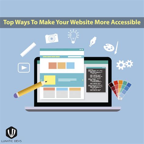 Top Ways To Make Your Website More Accessible
