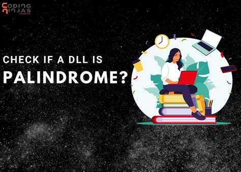 Check If A Doubly Linked List Of Characters Is A Palindrome Or Not