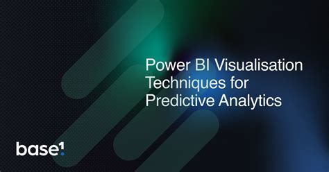 How To Use Power Bi To Create Predictive Analytics Models