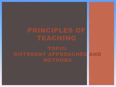 Teaching Approaches Strategies Methods And Techniques Ppt