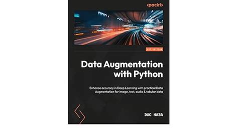 Duc Haba On Linkedin Data Augmentation With Python Enhance Deep