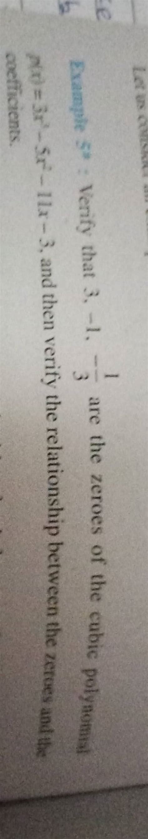 Example 5∗ Verify That 3 −1 −31 Are The Zeroes Of The Cubic Polynomial