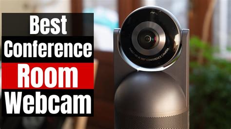 Best Conference Room Webcams 2025 Top Cameras For Group Meetings