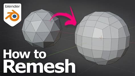 How To Remesh Object In Blender Tutorials Tips And Tricks Blender
